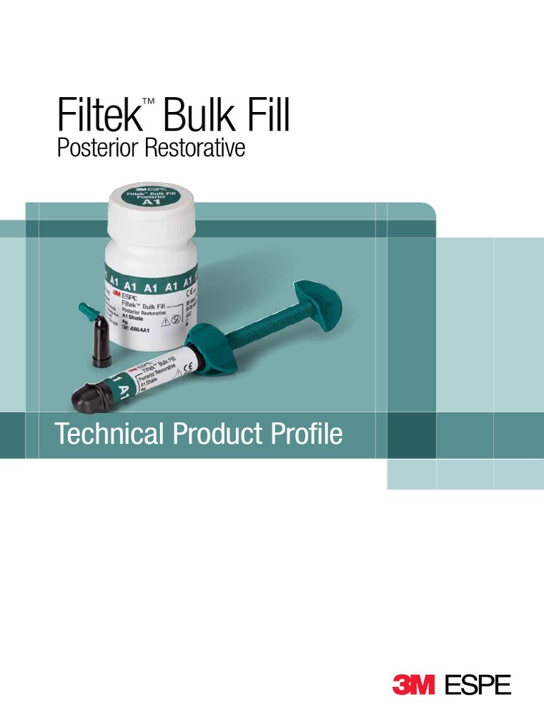 3M ESPE Filtek Bulk Fill Technical Profile_LR | Dental Composite | Polymers