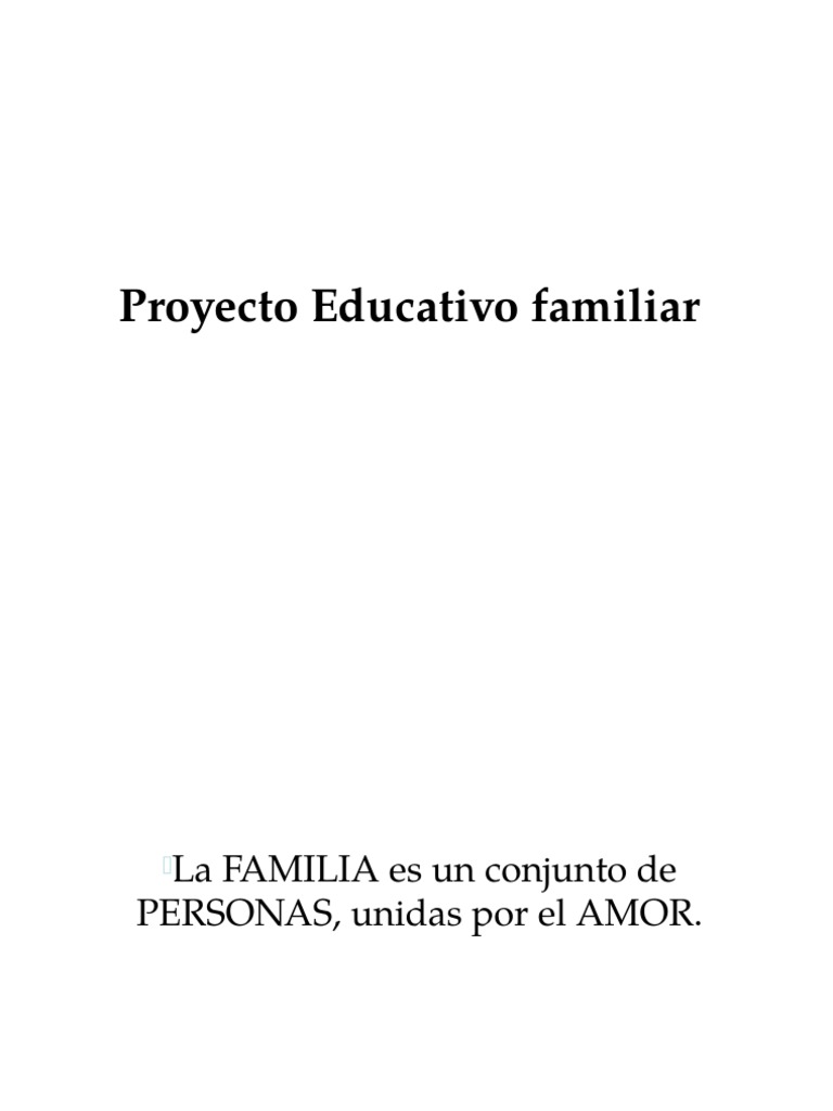Un proyecto de vida para la familia: objetivos y áreas de formación ...