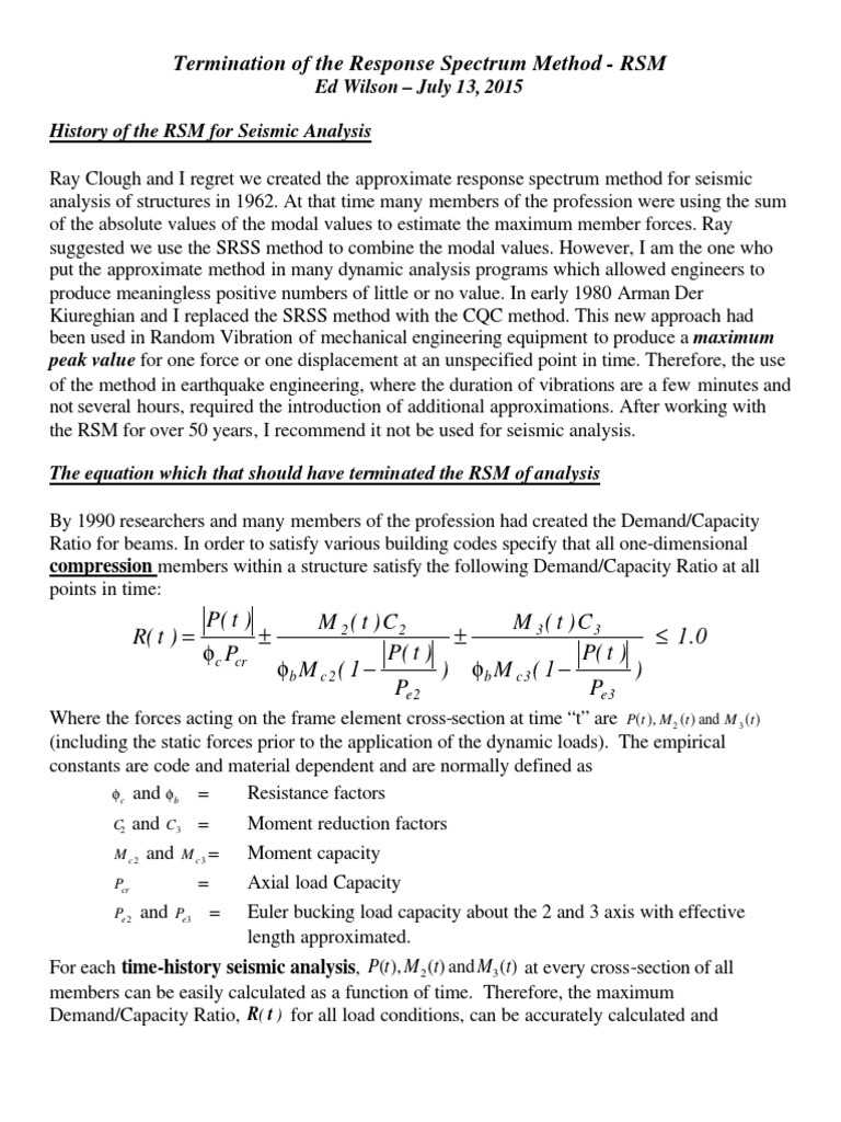 A Case for Terminating the Use of the Response Spectrum Method for ...