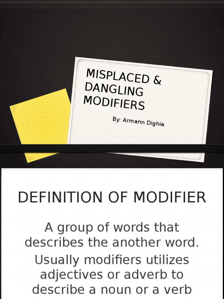 Misplaced and Dangling Modifiers | PDF | Languages | Language Arts & Discipline
