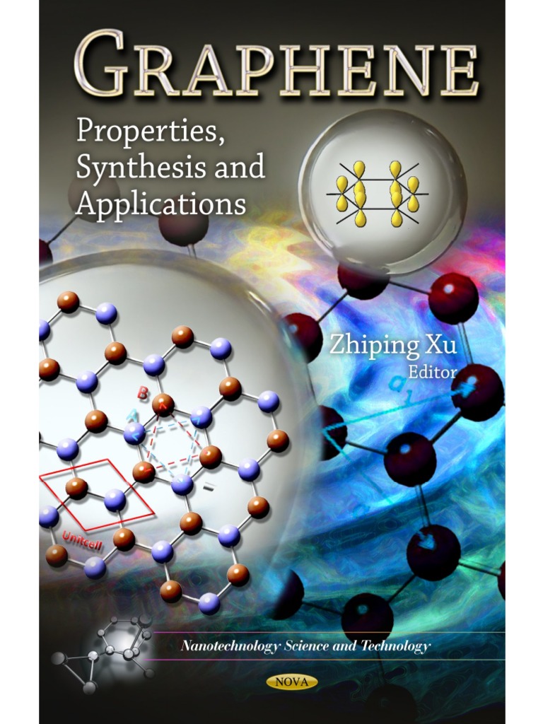 GRAPHENE, Properties, Synthesis and Applications | PDF | Graphene ...