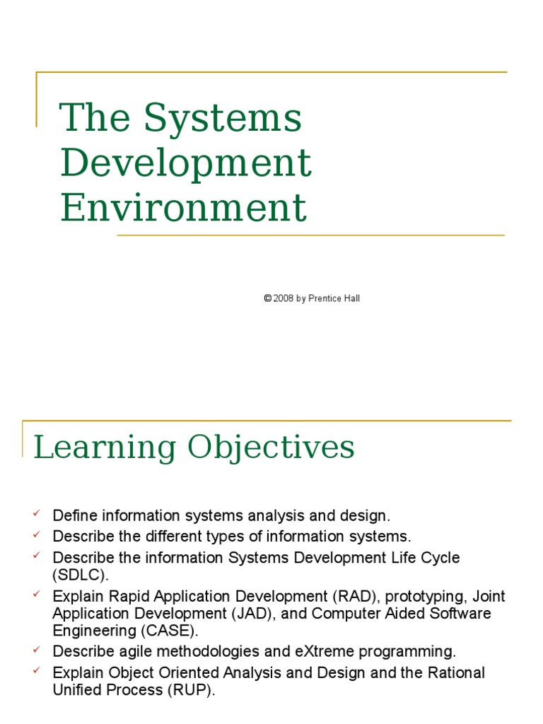 The Systems Development Environment: © 2008 by Prentice Hall | Download Free PDF | Software ...