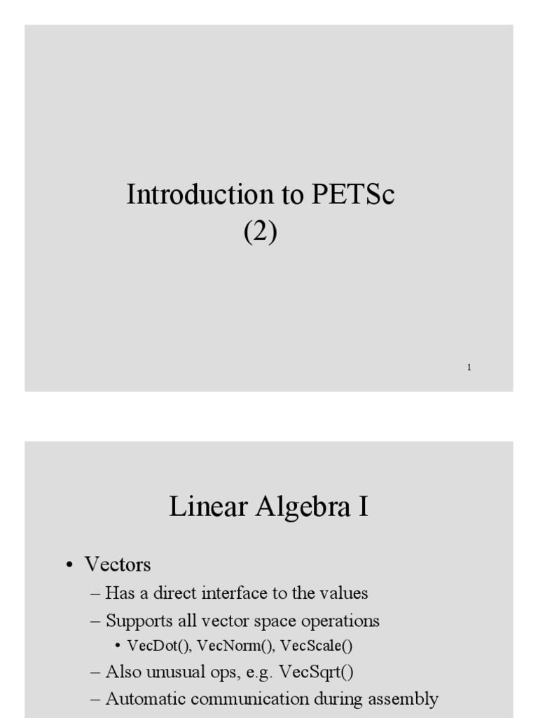 Introduction To Petsc | PDF | Matrix (Mathematics) | Vector Space