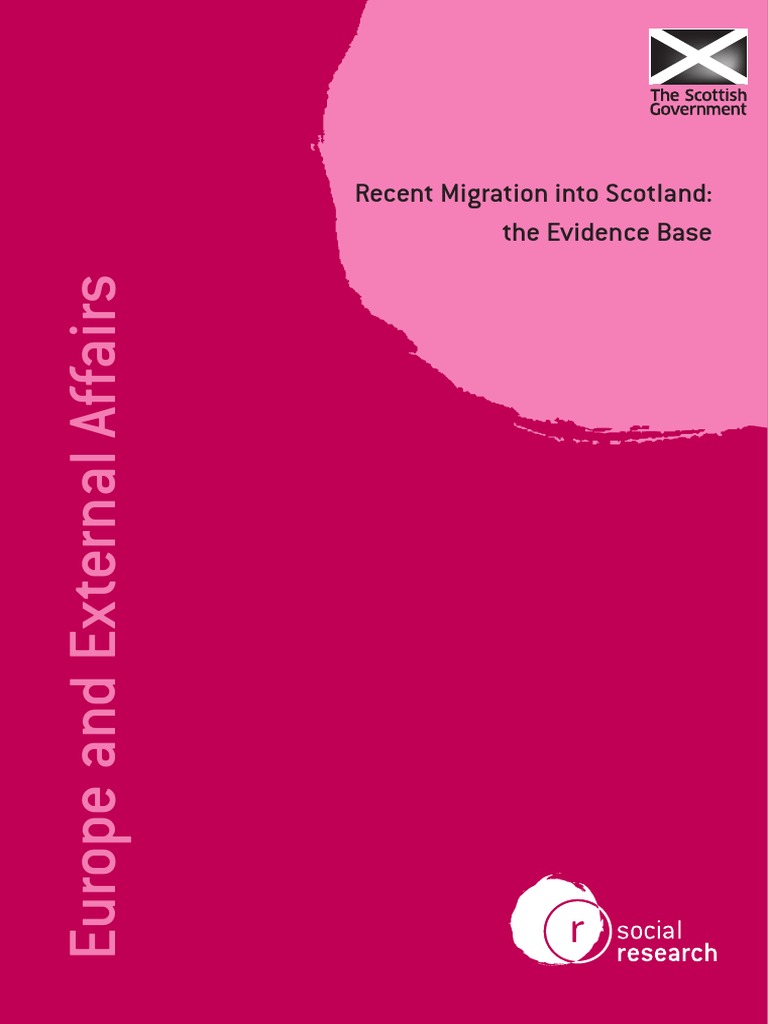 Recent Migration Into Scotland PDF | PDF | Migrant Worker | Immigration