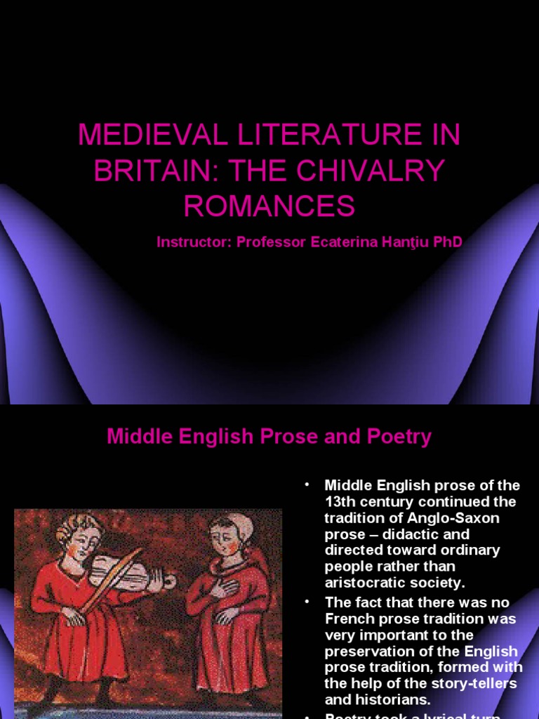 Medieval Literature in Britain: The Chivalry Romances: Instructor ...