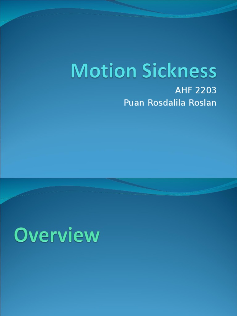 STUDENT Motion+Sickness | PDF | Nausea | Diseases And Disorders