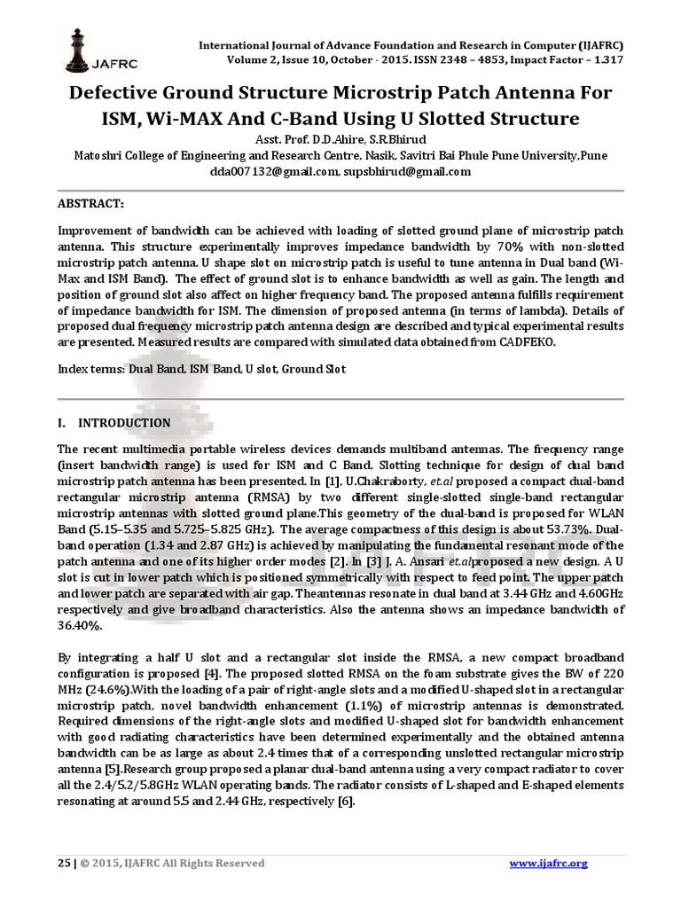 Defective Ground Structure Microstrip Patch Antenna For ISM, Wi-MAX and C-Band Using U Slotted ...