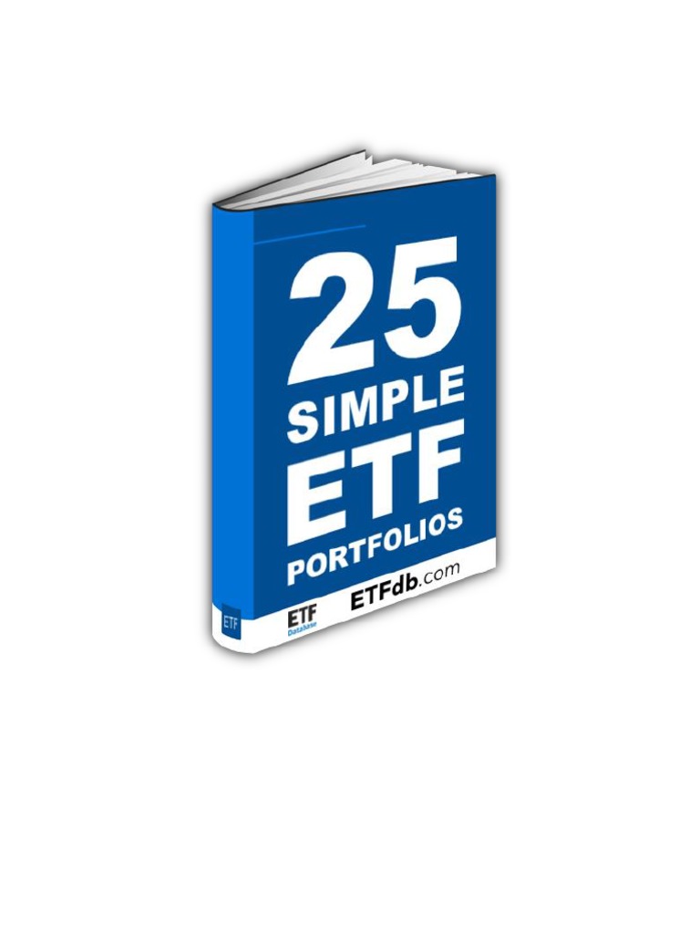 25 Simple ETF Portfolios | Download Free PDF | Exchange Traded Fund ...