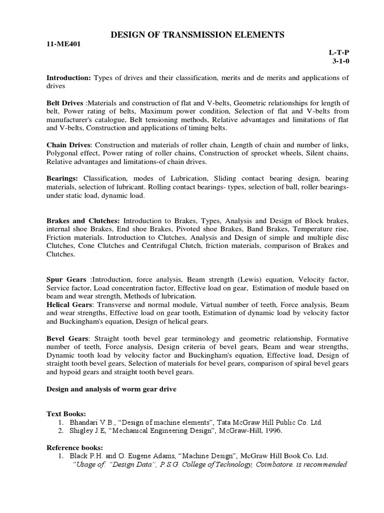 Design of Transmission Elements: "Usage Of: "Design Data", P.S.G ...
