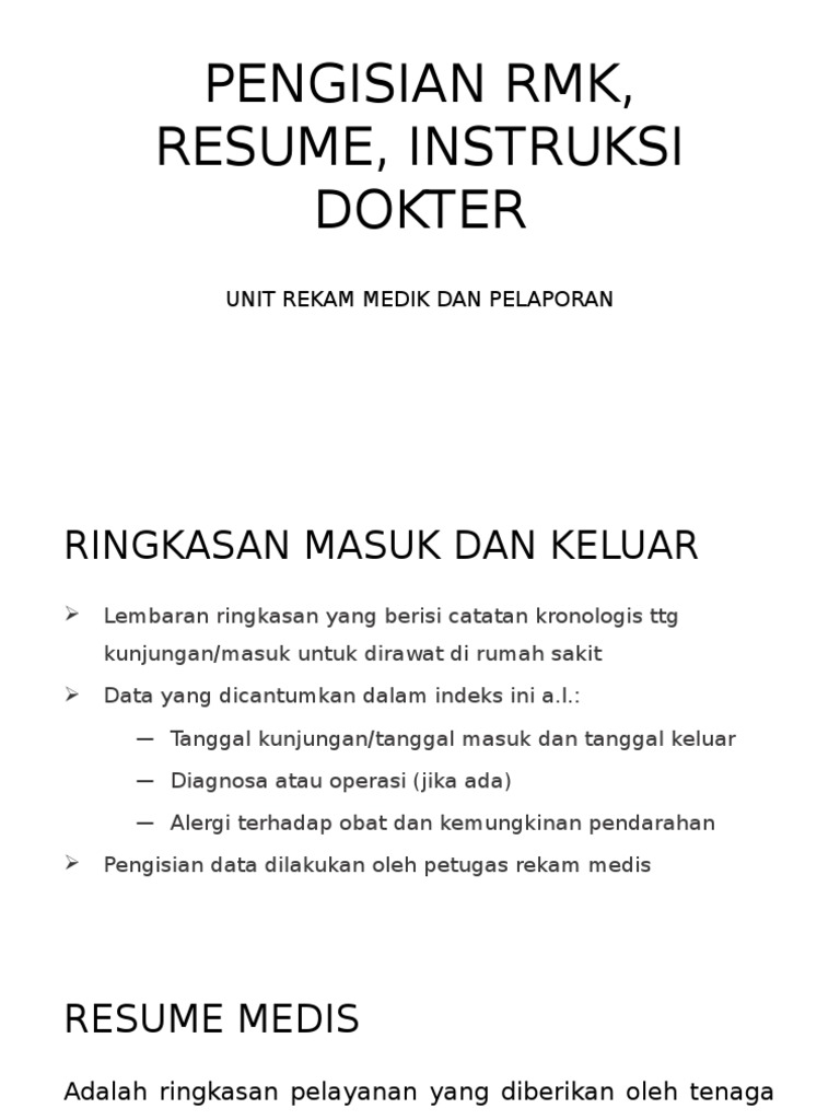 Pengisian RMK, Resume, Instruksi Dokter | PDF