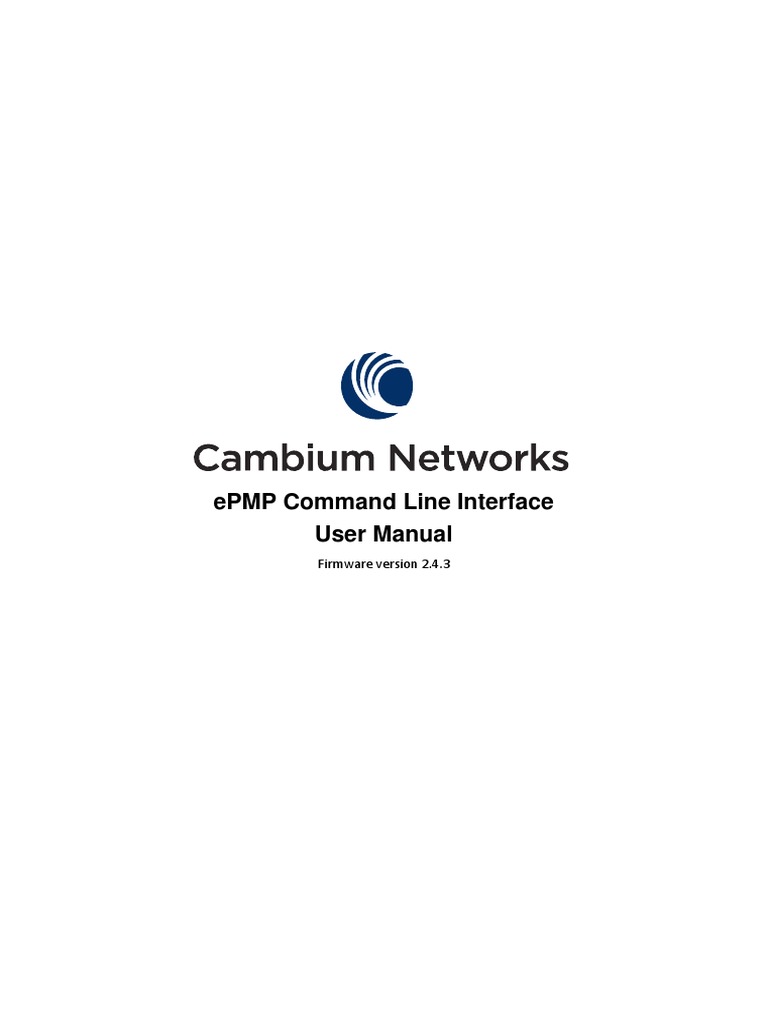 Cambium CLI Manual 2.4.3 | PDF | Ip Address | Radius