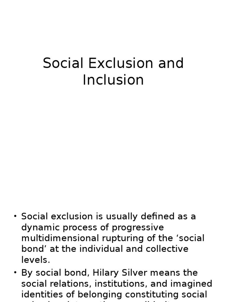 Social Exclusion and Inclusion | Social Exclusion | Sociological Theories