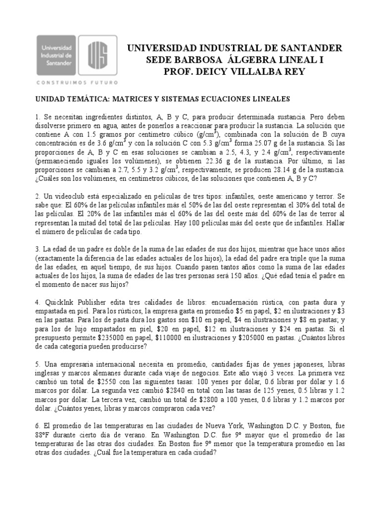 Sistemas de ecuaciones lineales y matrices aplicados a problemas de mezclas, flujos y ...