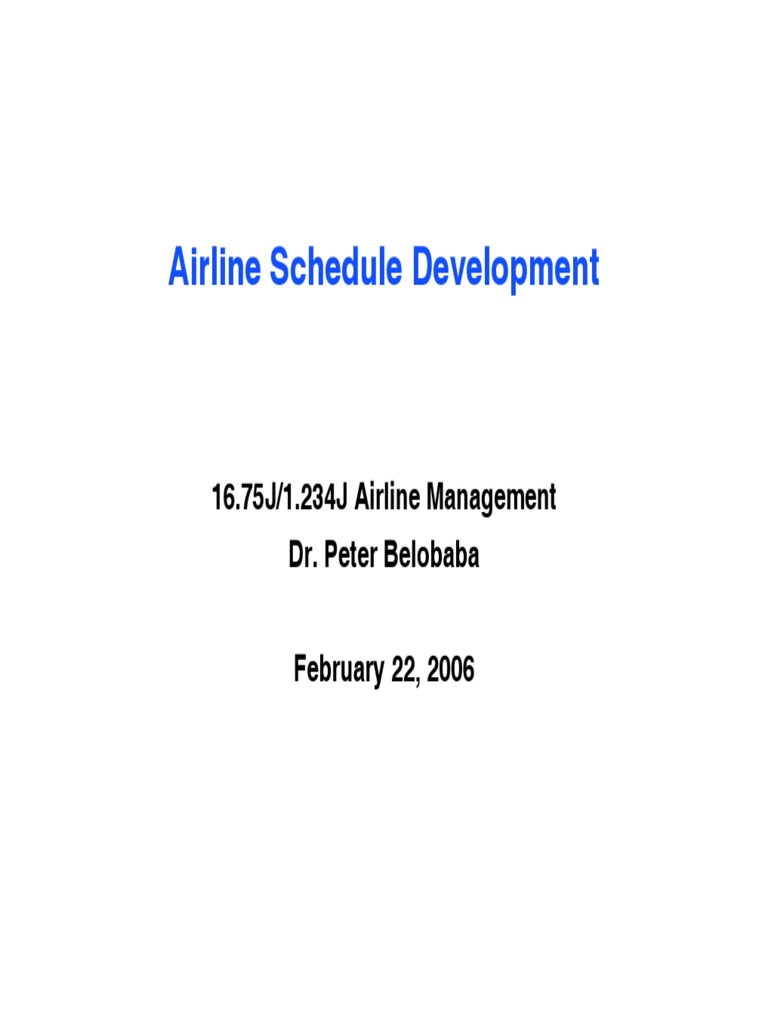 Airline Schedule Development | PDF | Scheduling (Production Processes) | Airlines