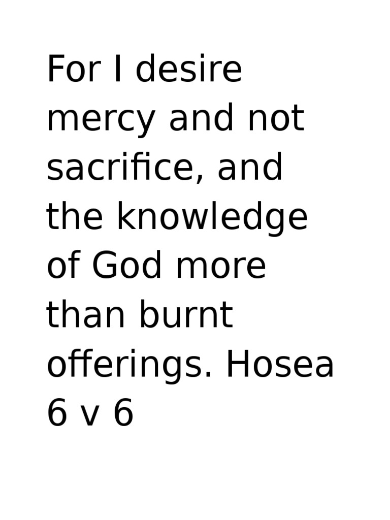 For I Desire Mercy, Not Sacrifice | PDF