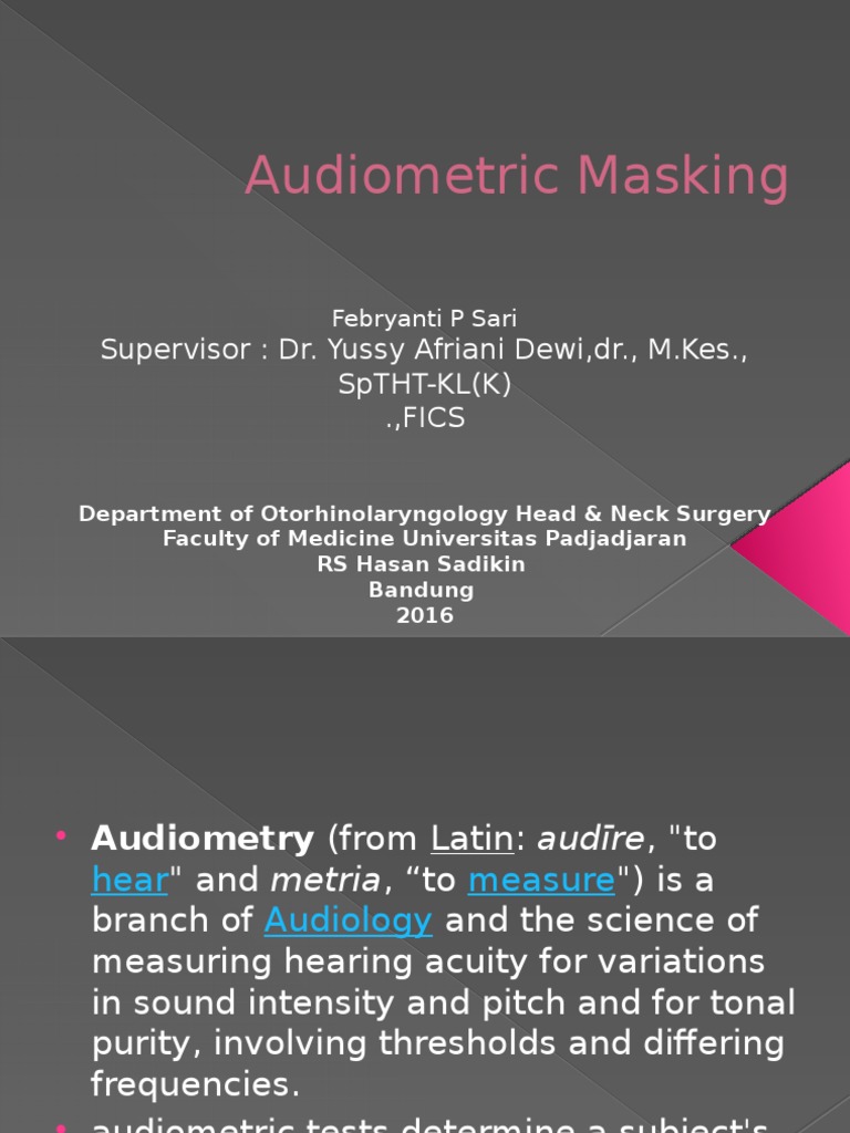 Audiometric Masking: Understanding the Techniques and Methods Used to ...