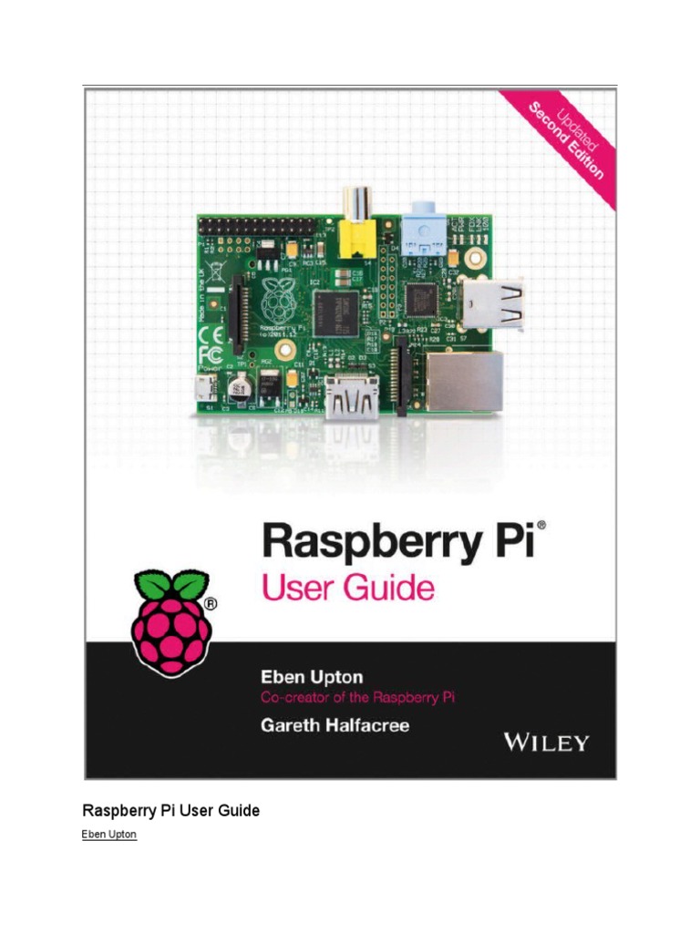 Raspberry Pi User Guide. 2nd. | PDF | Publishing | Intellectual Works