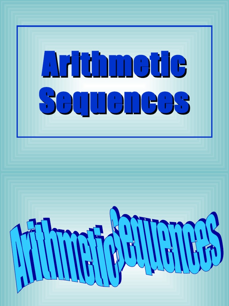 Understanding Arithmetic Sequences | PDF | Teaching Methods & Materials