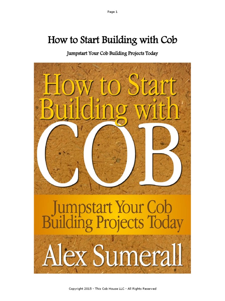 How To Start Building With Cob | PDF | Building Materials | Building ...