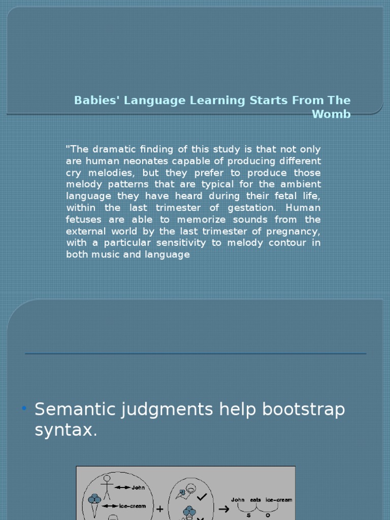 Babies' Language Learning Starts From The Womb | PDF