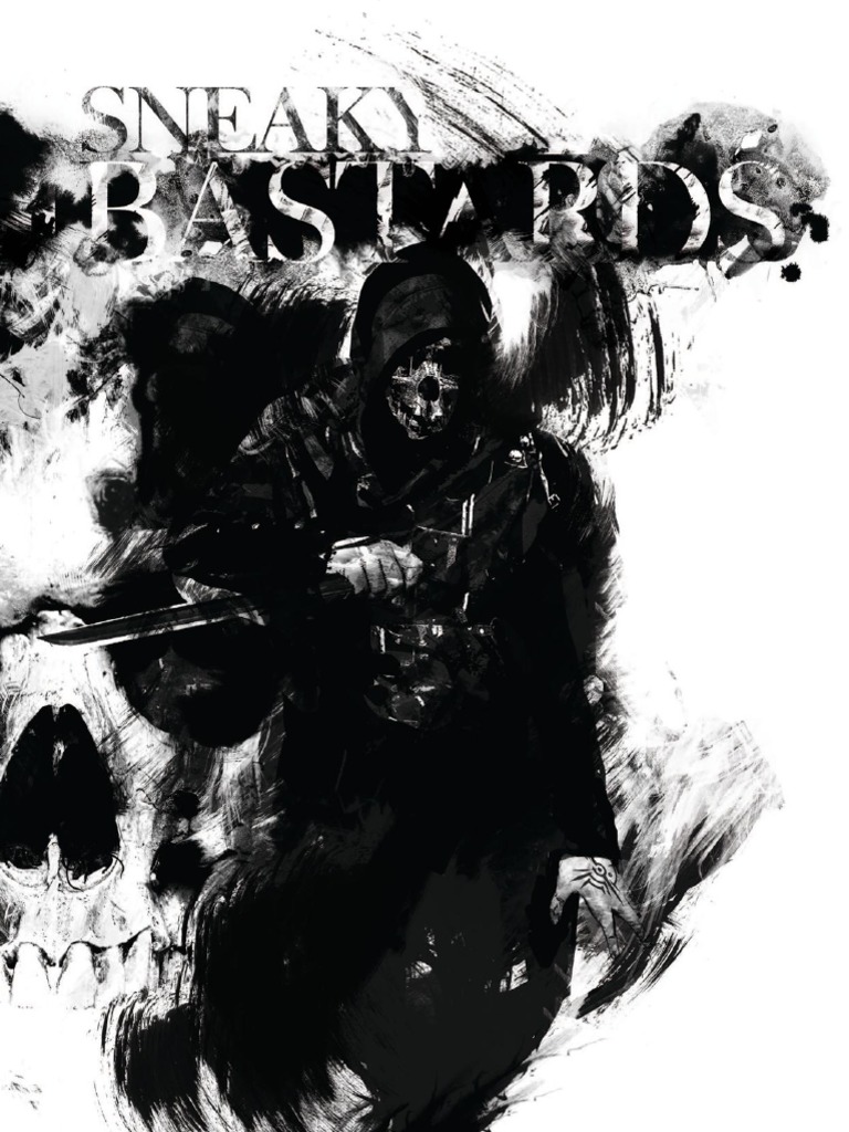 Sneaky Bastards