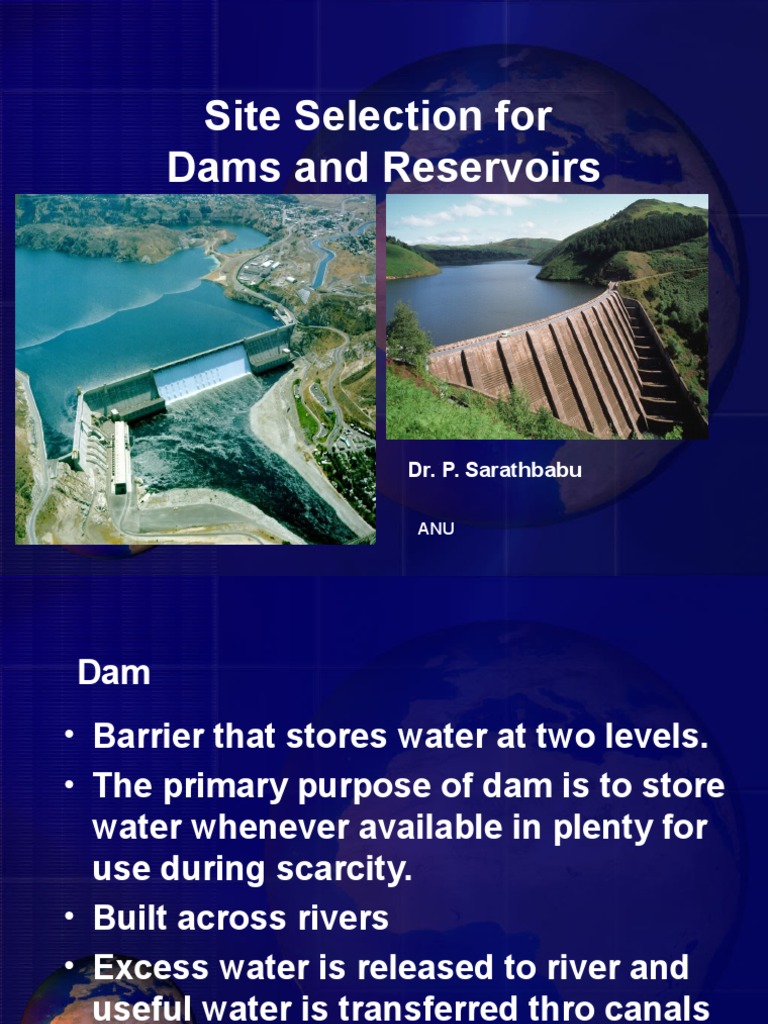 Site Selection For Dams & Reservoirs (Original) | PDF | Dam | Reservoir