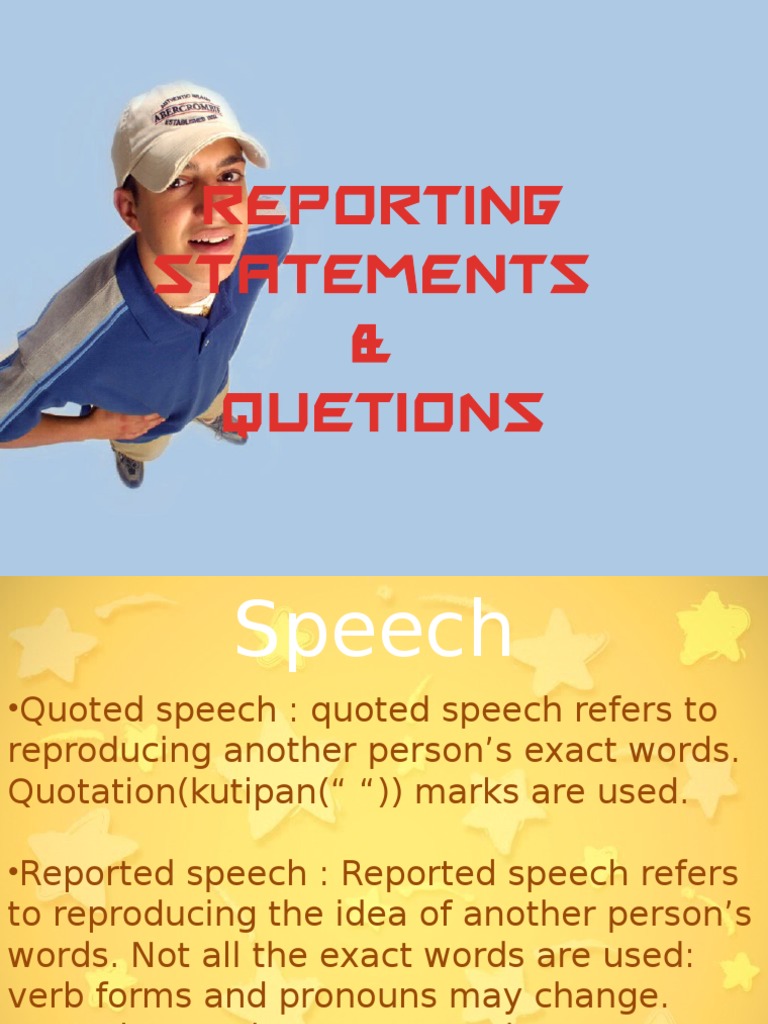 Reporting Statements & Questions: A Guide to Converting Direct Speech ...