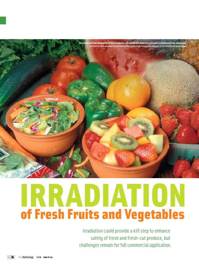 Irradiation of Fresh Fruits and Vegetables-IfT Report | Ionizing ...
