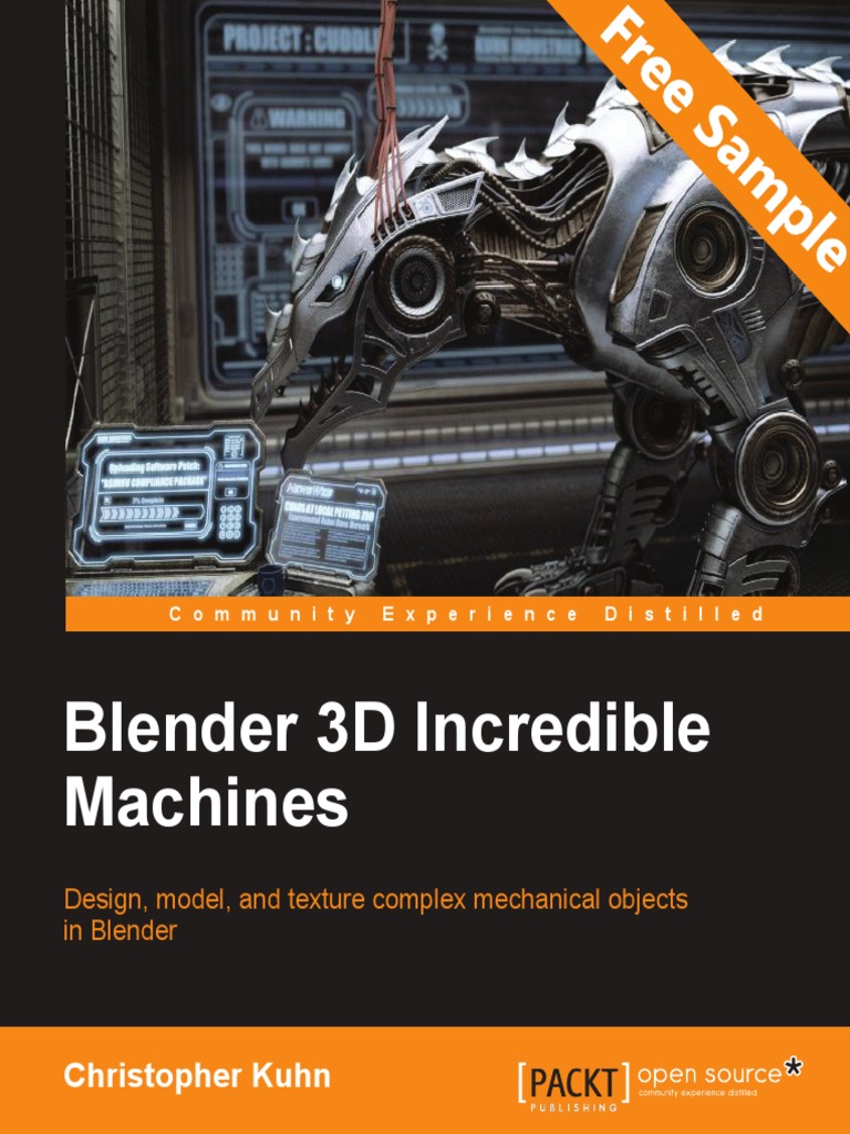 Blender 3D Incredible Machines - Sample Chapter | PDF | 3 D Computer Graphics | 3 D Modeling