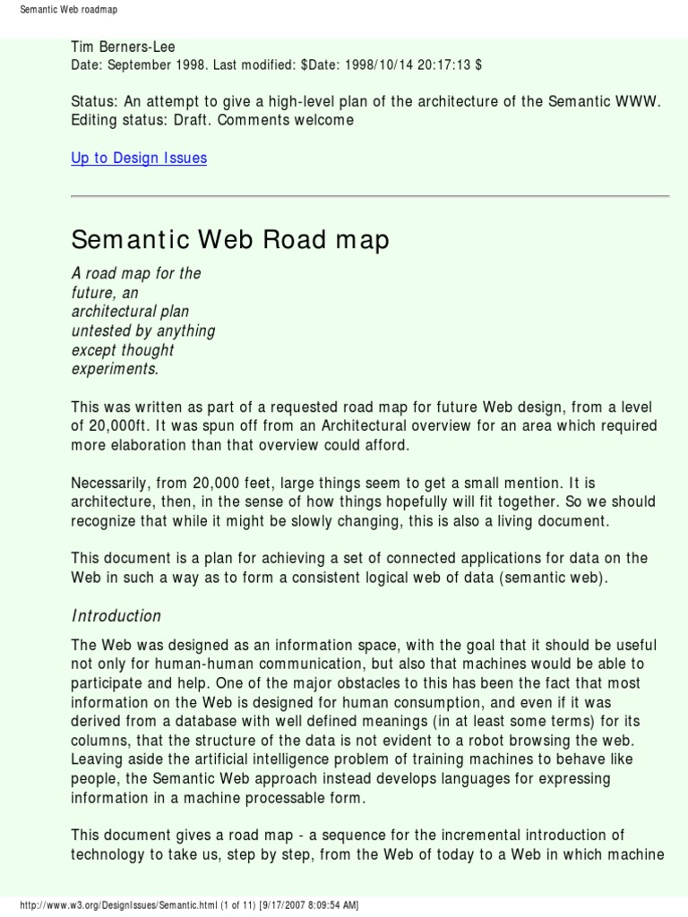 A Roadmap to the Semantic Web: Tim Berners-Lee Lays Out an Architectural Plan to Incrementally ...