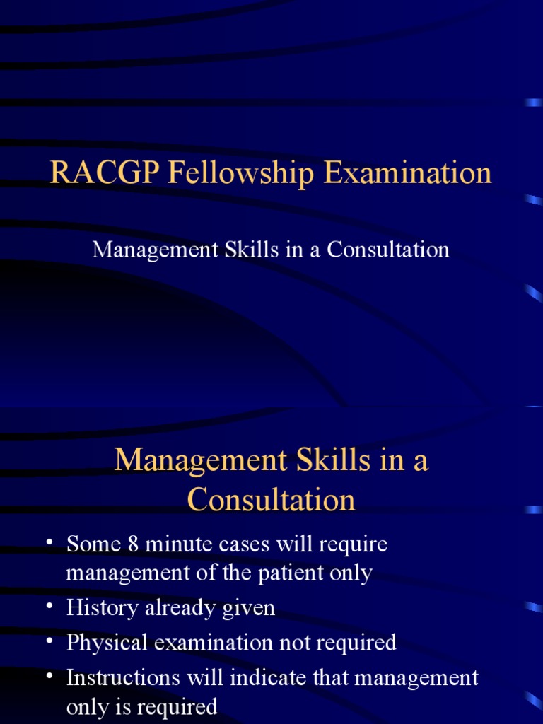 RACGP Fellowship Examination: Management Skills in A Consultation | PDF ...