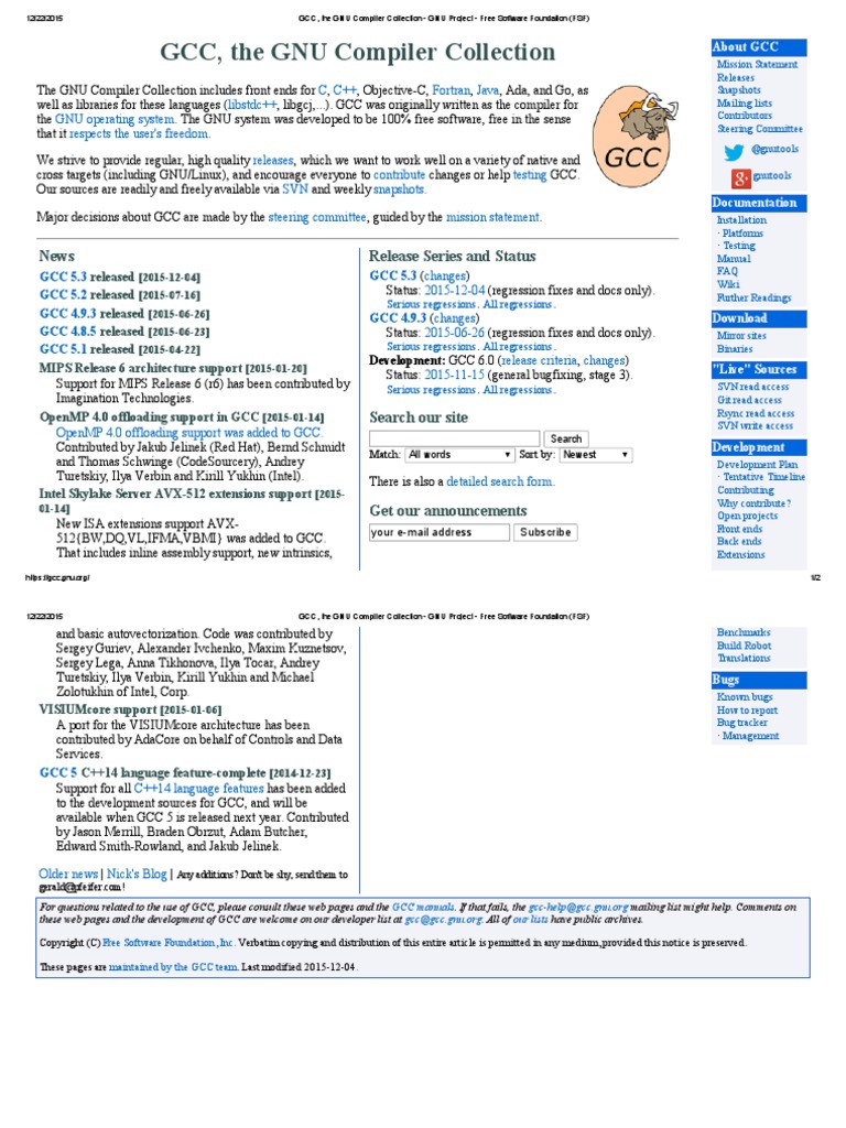 GCC, the GNU Compiler Collection: News Release Series and Status
