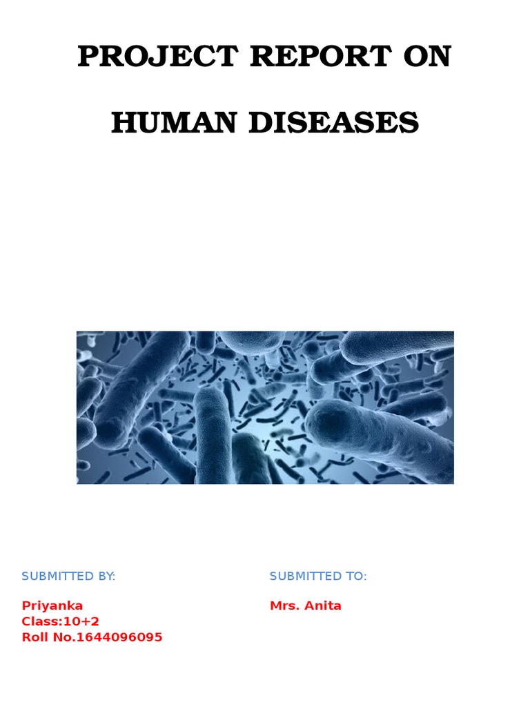 Project Report On Human Diseases | PDF | Malaria | Hiv/Aids