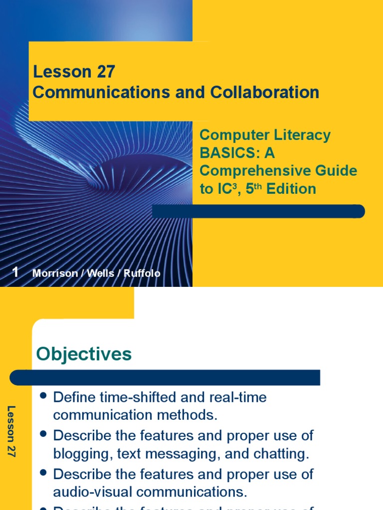 Lesson 27 Communications and Collaboration: Computer Literacy Basics: A ...