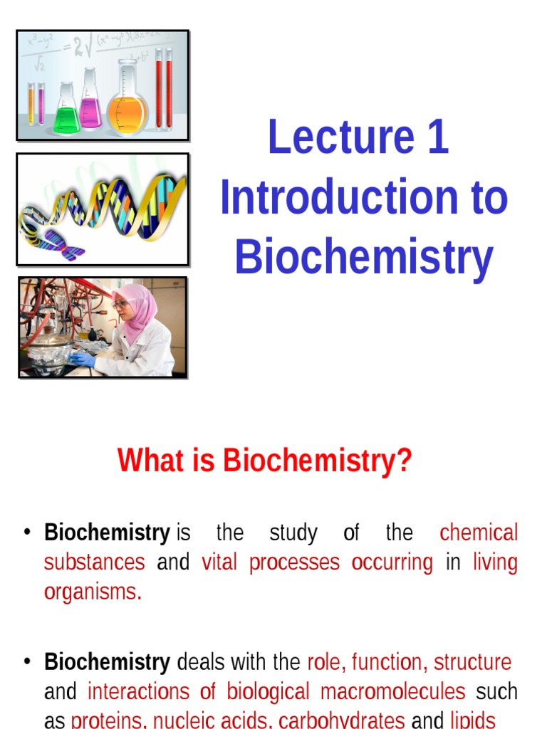 Lecture 1 What Is Biochemistry-1 | PDF | Biochemistry | Chemistry