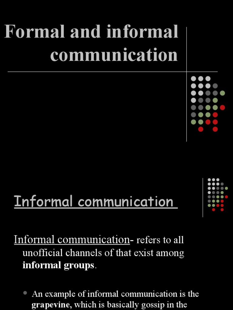 Formal vs Informal Communication Explained | PDF | Career & Growth ...
