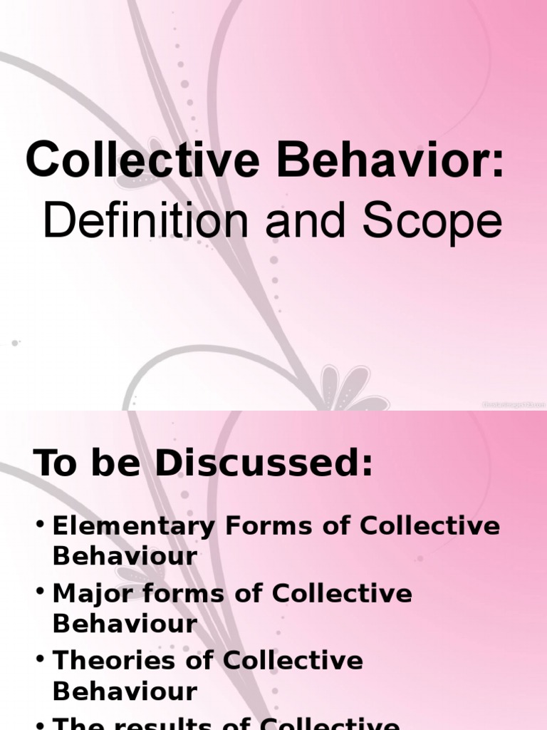Collective Behavior:: Definition and Scope | PDF