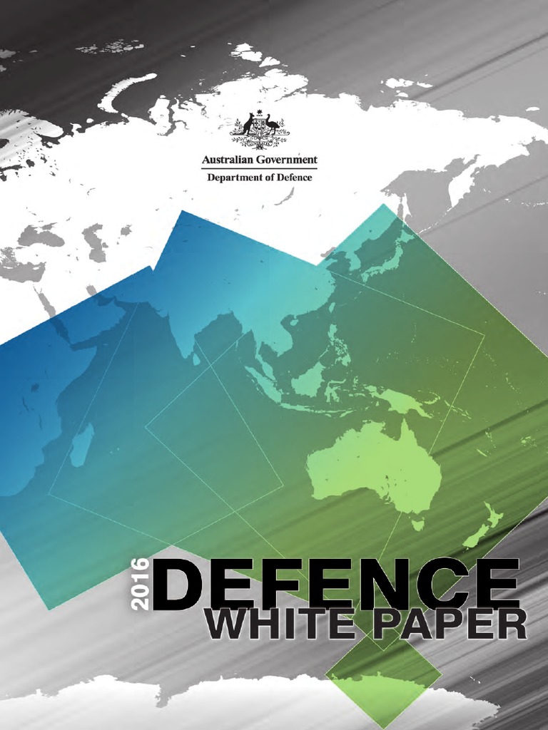 2016 Defence White Paper | PDF | Australian Defence Force | Military