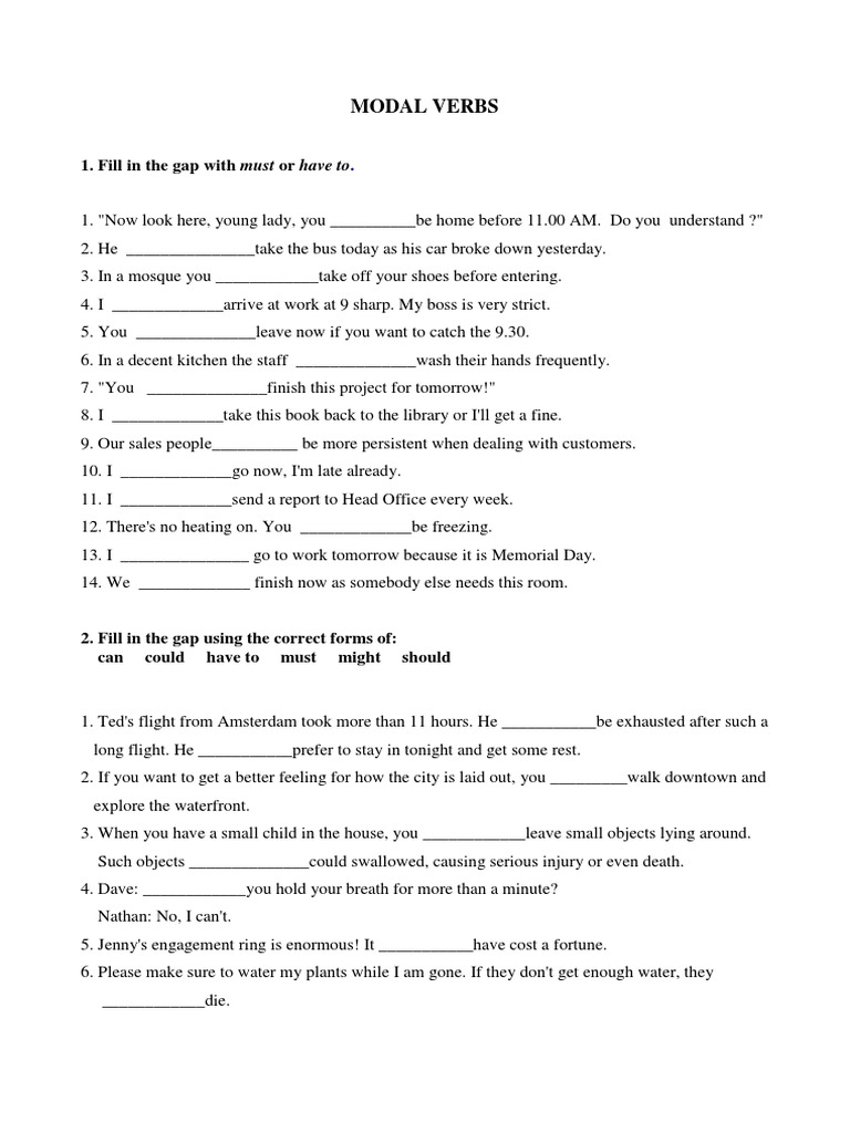 Modal Verbs: 1. Fill in The Gap With Must or Have To | PDF