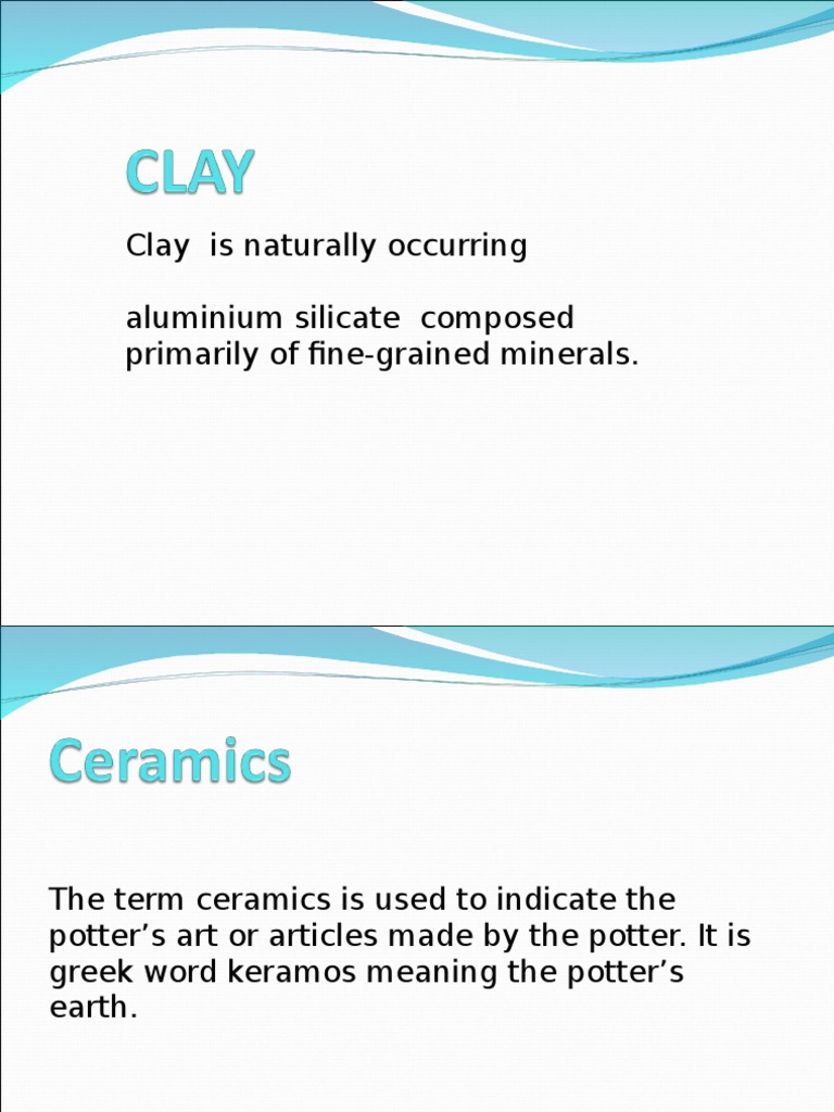 Clay Is Naturally Occurring Aluminium Silicate Composed Primarily of ...