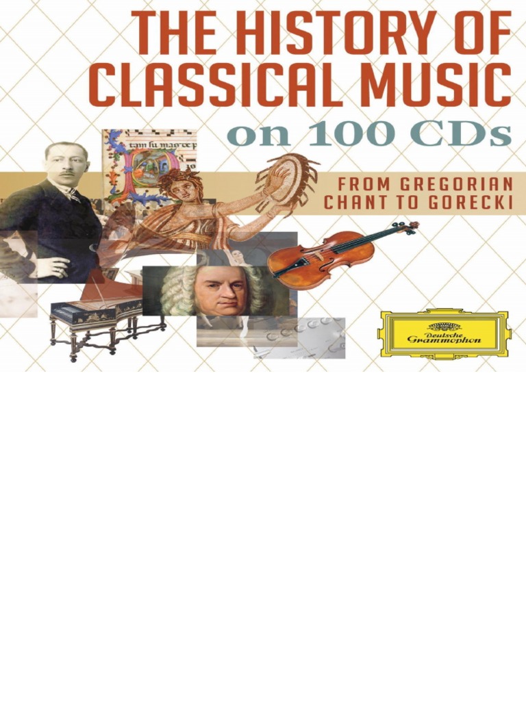 The History of Classical Music On 100 CD's - Complete PDF | PDF ...