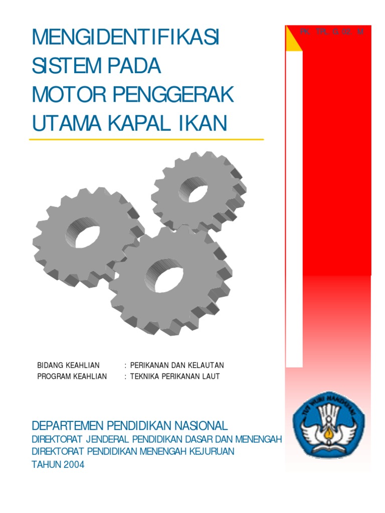 Mengidentifikasi Sistem Motor Penggerak Utama Kapal Ikan | PDF