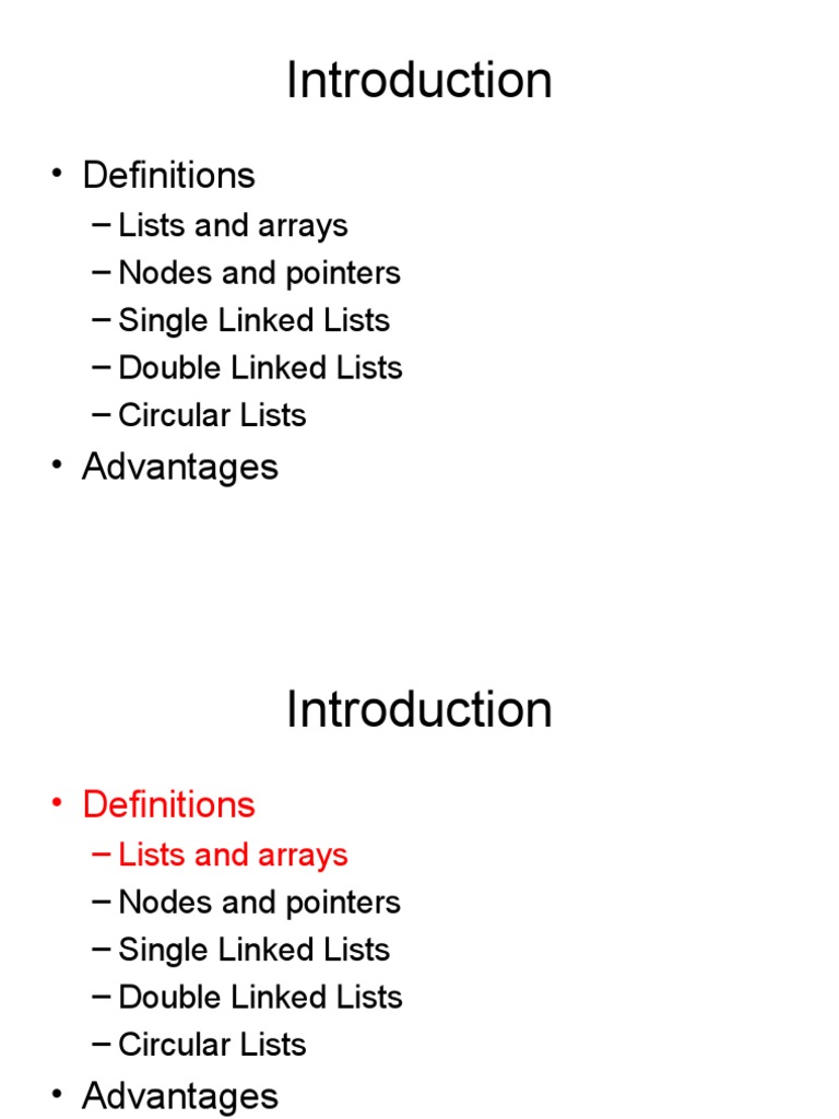 Definitions: - Lists and Arrays - Nodes and Pointers - Single Linked Lists - Double Linked Lists ...