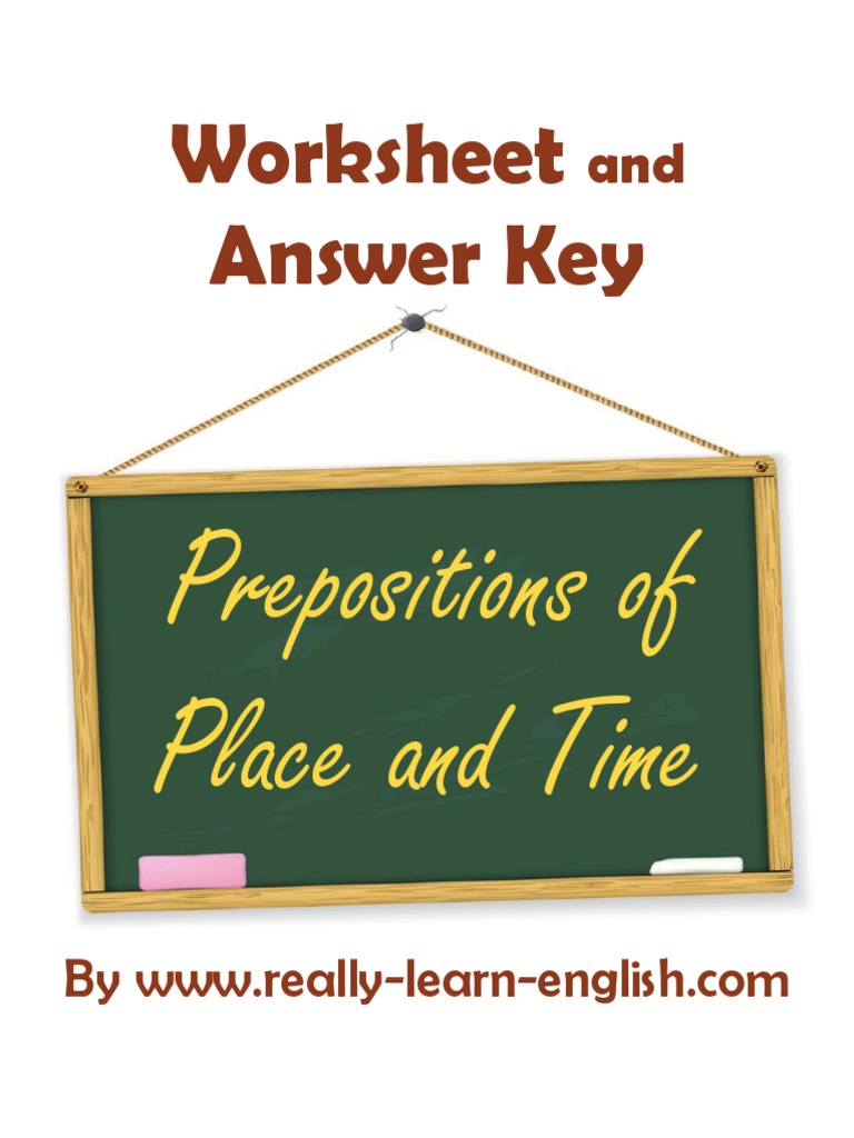 Prepositions of Place and Time Worksheet and Answer Key PDF | PDF | Leisure