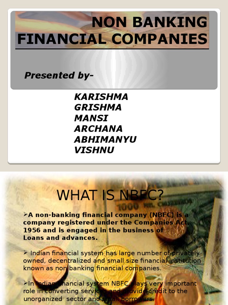 Non Banking Financial Companies Non Banking Financial Companies ...