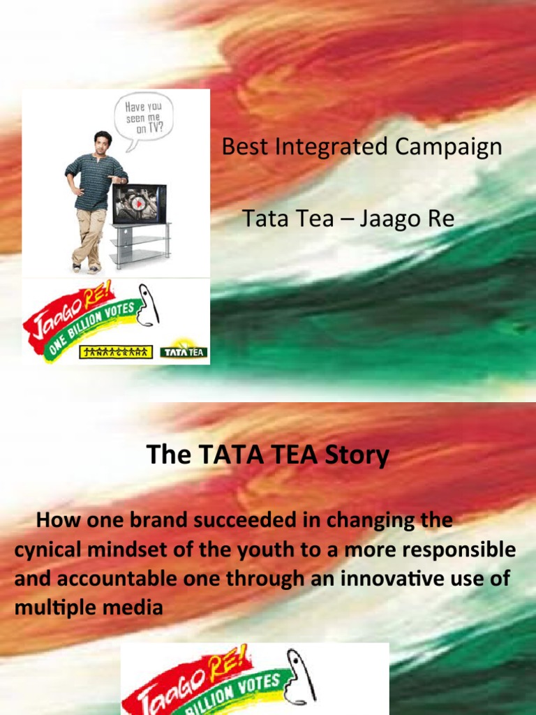 Best Integrated Campaign Tata Tea - Jaago Re | PDF | Brand | Market ...