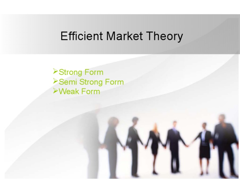 Efficient Market Theory | PDF