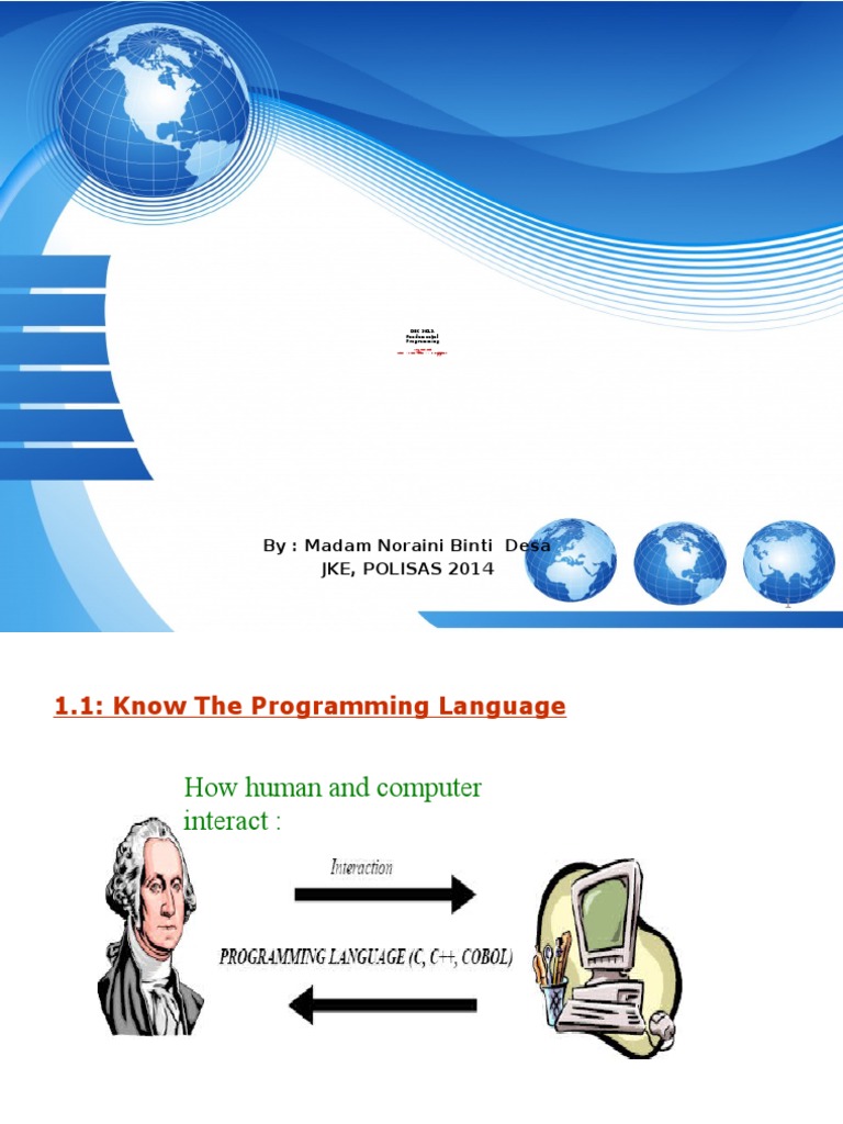 By: Madam Noraini Binti Desa Jke, Polisas 2014: DEC 2012 Fundamental ...