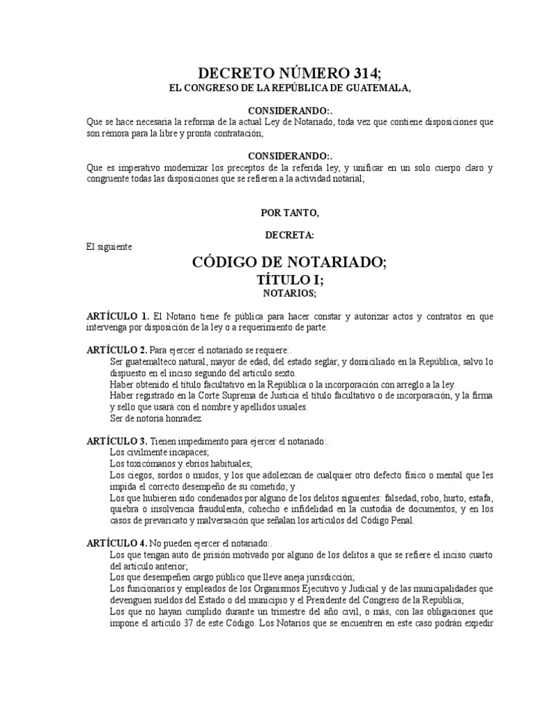 Codigo de Notariado, Decreto Numero 314 Para Grabar | Voluntad y ...
