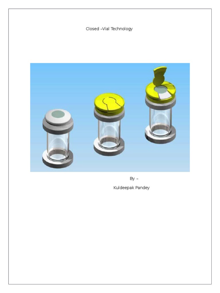 Closed Vial | Freeze Drying | Sterilization (Microbiology)